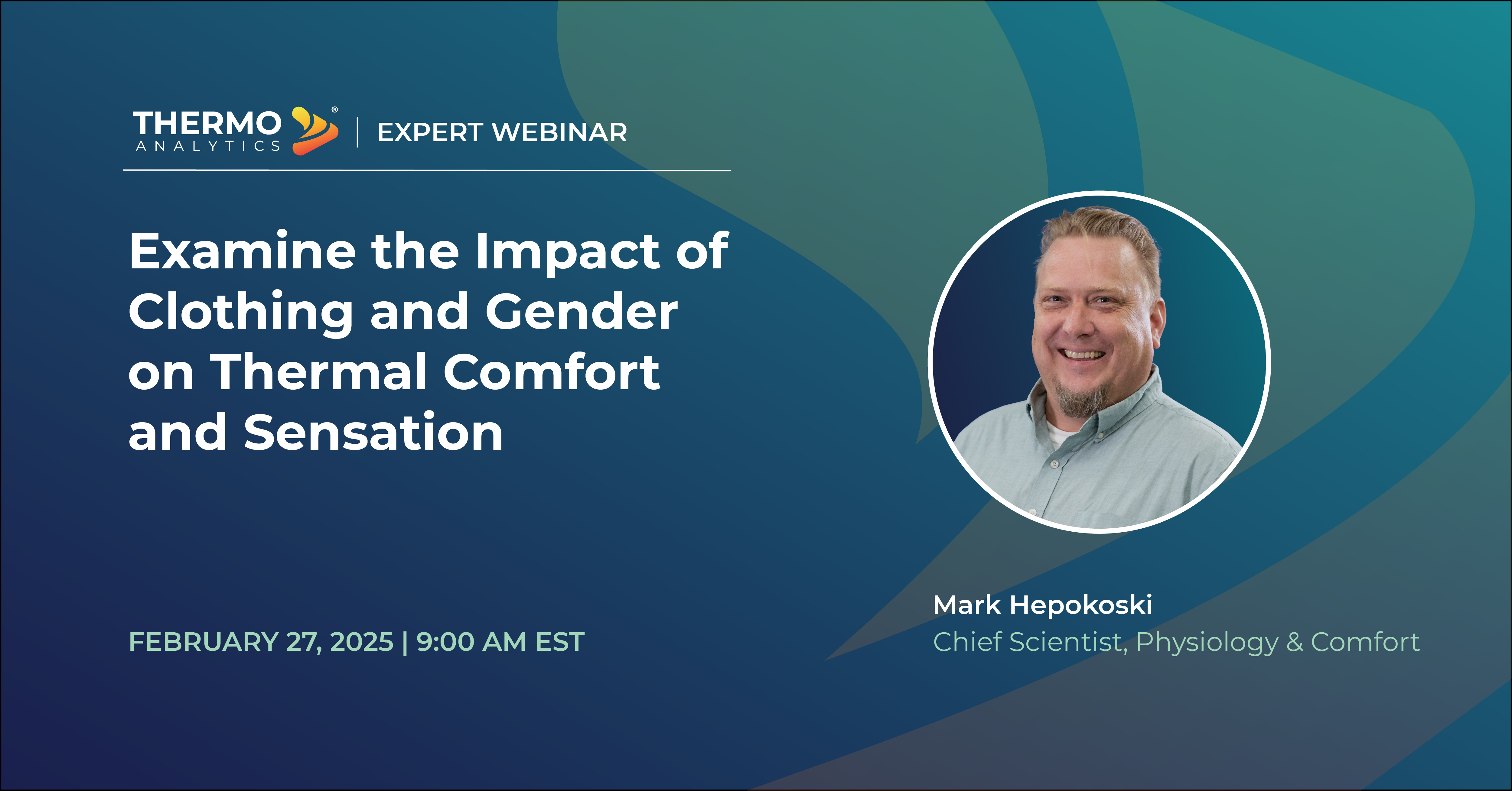 Examine the Impact of Clothing and Gender on Thermal Comfort and Sensation Webinar | ThermoAnalytics